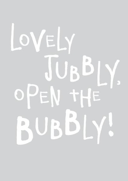 Lovely jubbly, open the bubbly card | thortful
