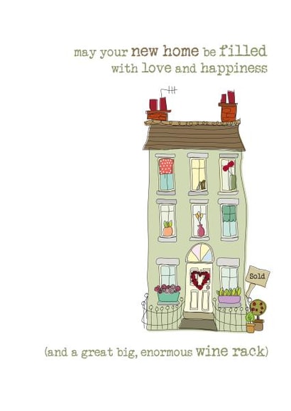 Funny New Home Card - House - Wine Rack - May Your New Home Be Filled ...