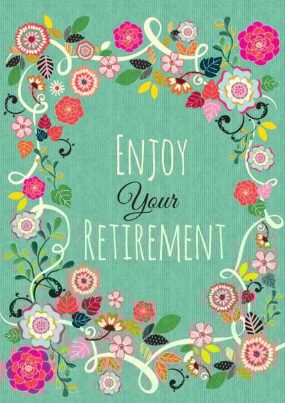 Modern/contemporary retirement card, featuring a beautiful floral ...