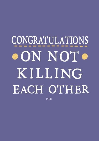 Funny Congratulations Typography Anniversary Card - Congratulations On ...