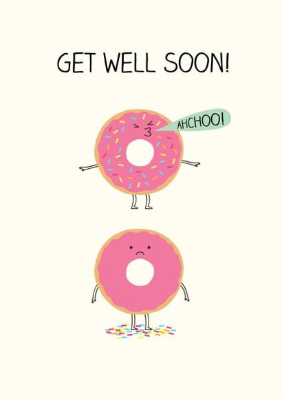 Get well soon! Donut greeting card | thortful