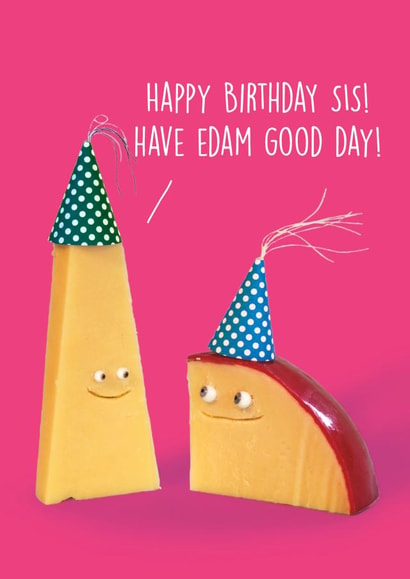 Have edam good day Birthday card | thortful