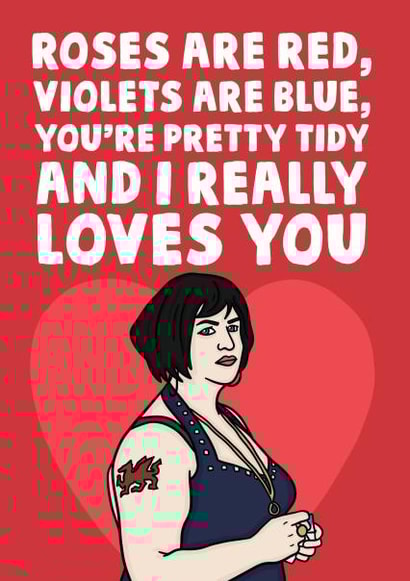 Cute Valentines Day Card - Roses Are Red - Gavin And Stacey - You're ...