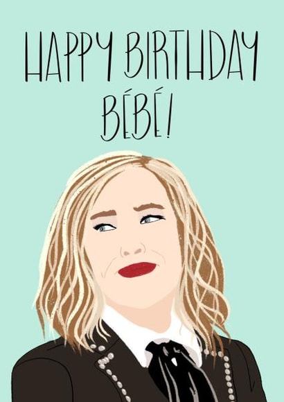 Happy Birthday bébé Moira Rose | thortful