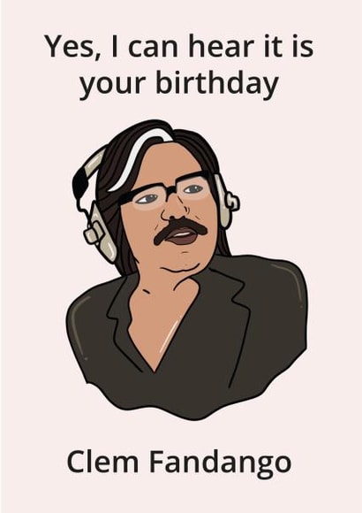 Clem Fandango Toast of London birthday card | thortful