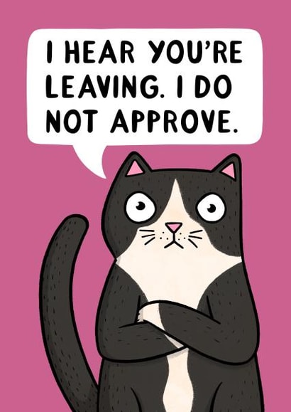 Leaving? I do Not Approve card | thortful