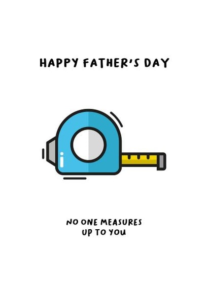 Funny Dad Joke Fathers Day Card - Dad - Measuring Tape - No One ...