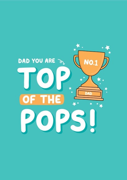 Top of the Pops Father's Day Card for Dad | thortful