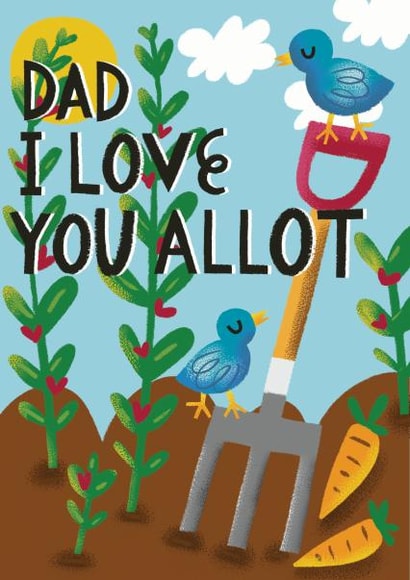 Dad, I Love You Allot (allotment) | thortful