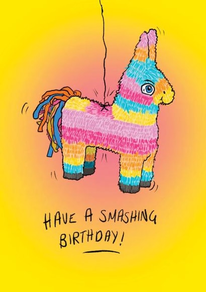 Have A Smashing Birthday! | thortful
