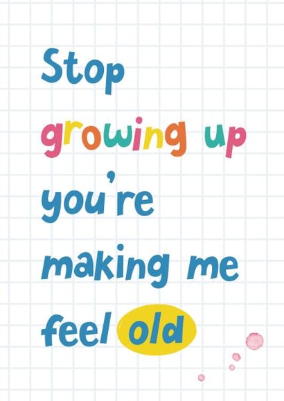 Stop Growing Up! | thortful