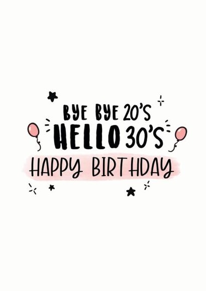 Bye 20s hello 30s card | thortful