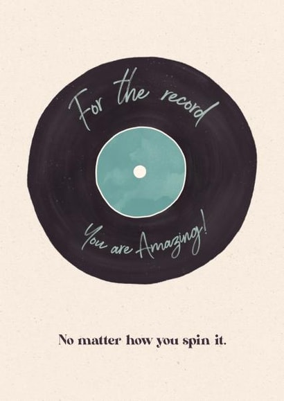 For the Record you are Amazing! | thortful