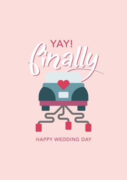 You're finally getting married! | thortful