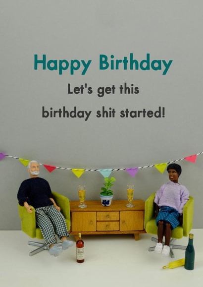 Birthday started | thortful