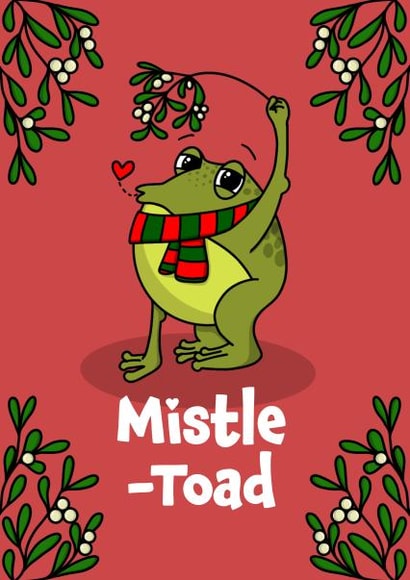 Mistle Toad Christmas Card | thortful