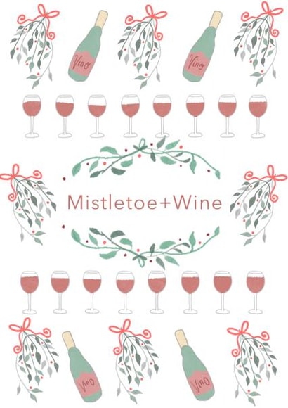 Mistletoe and wine | thortful