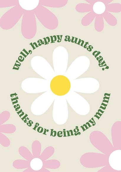 For your alternative Mum... Happy Aunts Day! | thortful