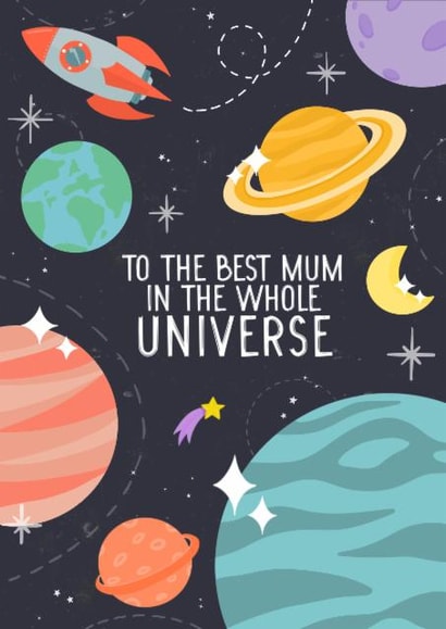 Cute Mothers Day Card - Mum - Space - To The Best Mum In The Whole ...