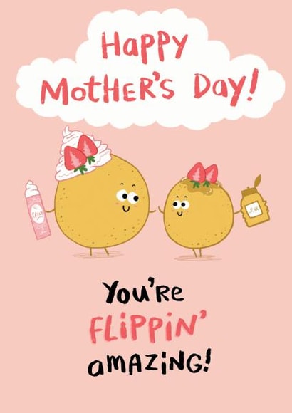 Happy Mother's Day! You're flippin' amazing! | thortful