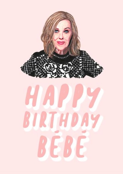 Moira Rose Happy Birthday Bebe Card | Schitt's Creek | thortful