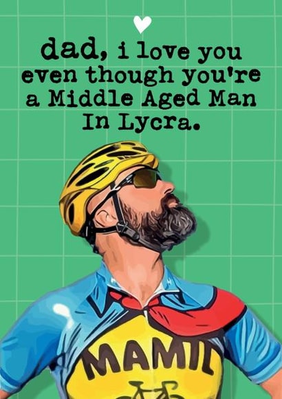 Funny Bike Cyclist Obsessed Dad Fathers Day Card - MAMIL | thortful