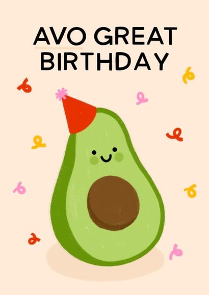 Avo Great Birthday! | thortful