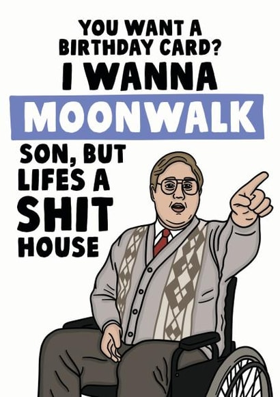 Phoenix night peter kay moonwalk birthday card | thortful