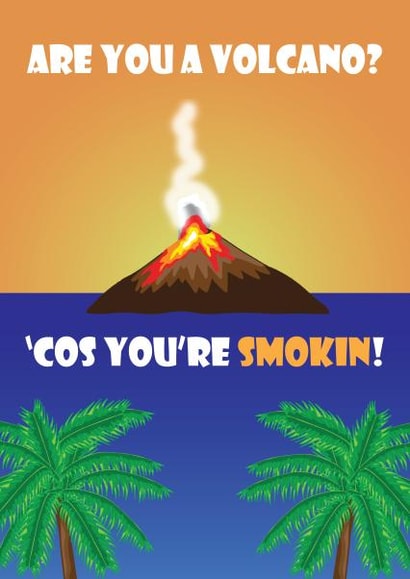 Smokin Volcano card | thortful