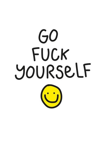 Go fuck yourself card | thortful