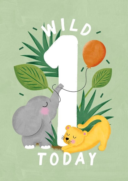 'Wild One Today' - Safari Animals 1st Birthday Card | thortful