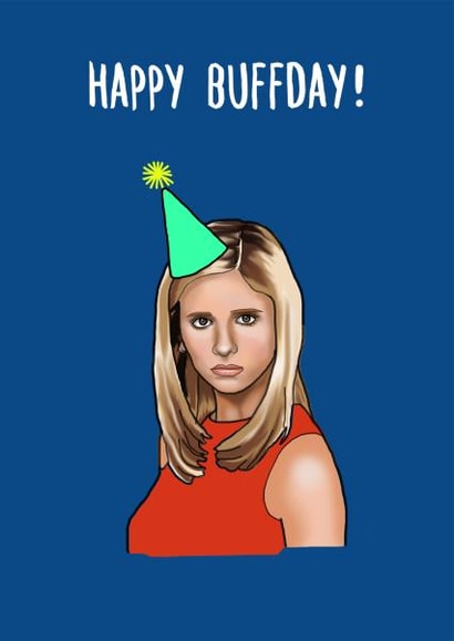 Fun Birthday Card - Happy Buffday Card! - Buffy | thortful