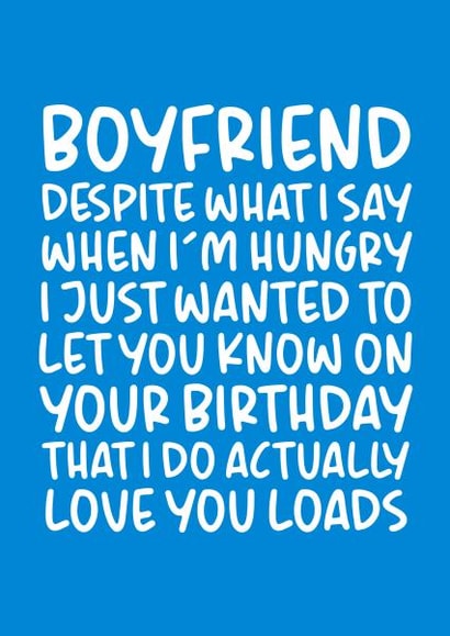 'Despite What I Say When I'm Hungry' Funny and Foody Birthday Card for ...