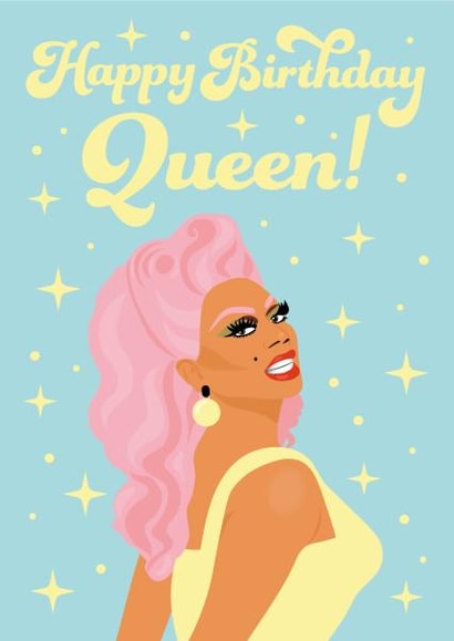 Rupaul Birthday Card - Happy Birthday Queen! - Rupauls Drag Race | thortful