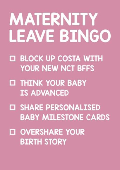 Maternity leave card - pretty, cheeky, fun - friend, work colleague ...