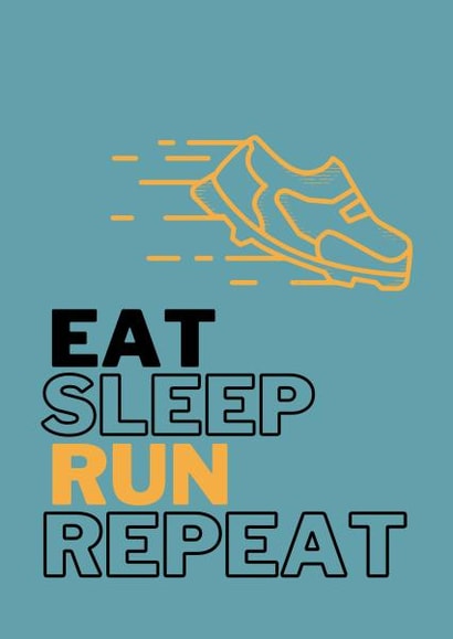 Eat Sleep Run Repeat - Running Card - Runners | thortful