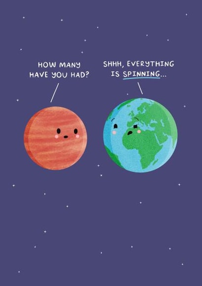 Cute Funny Birthday Card - Drunk Spinning Planets | thortful