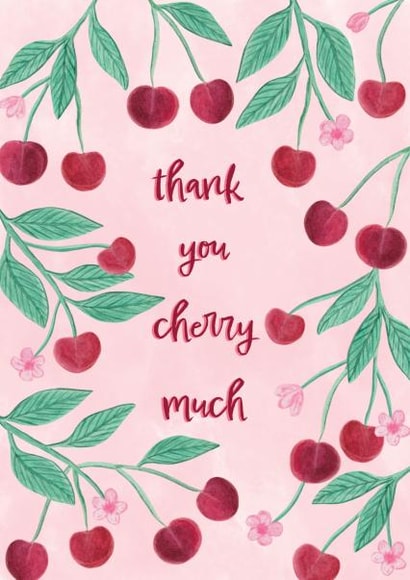 Thank you cherry much card | thortful