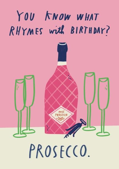 Funny Boozy Birthday Card For Prosecco Lovers - Prosecco Bottle | thortful