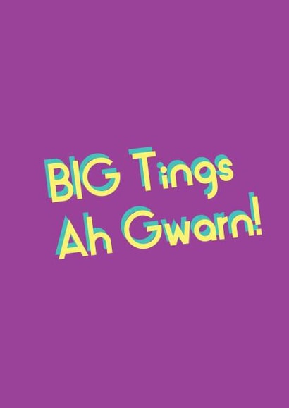 Fun Congratulations/Graduation Card - Big Tings Ah Gwarn! - Celebrate ...