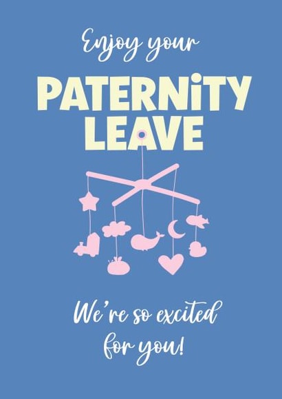 A Cute Card for His Paternity Leave | thortful