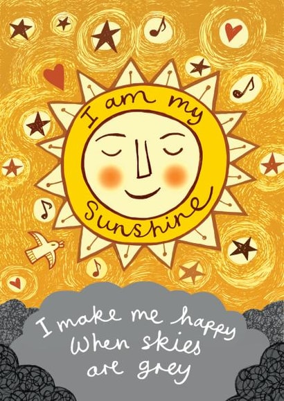 I am My Sunshine - positive card for wellbeing, self care, card for a ...