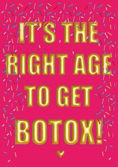 Funny birthday card for her - botox - getting old. | thortful