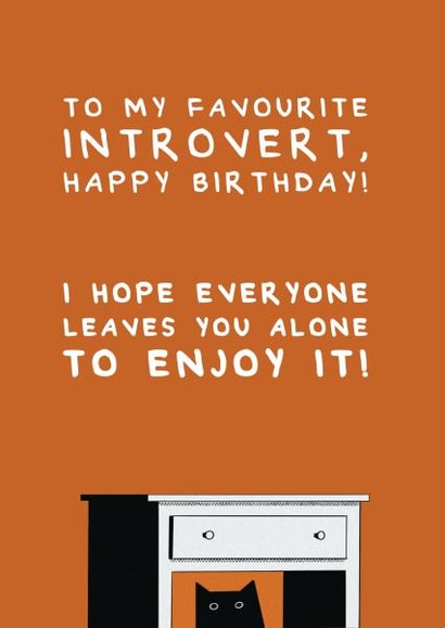 Funny Introvert Birthday Card - Hope Everyone Leaves you Alone! | thortful