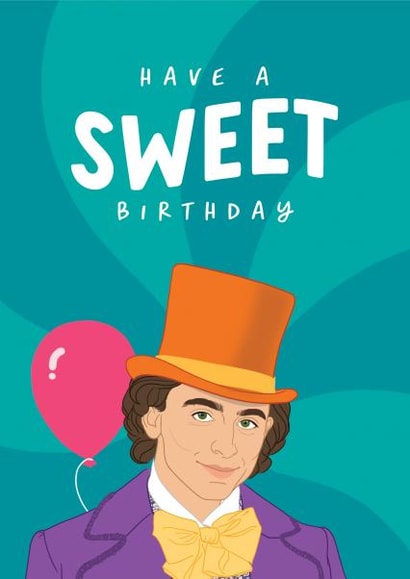 Funny Wonka Inspired Birthday Card - Timothee Chalamet | thortful