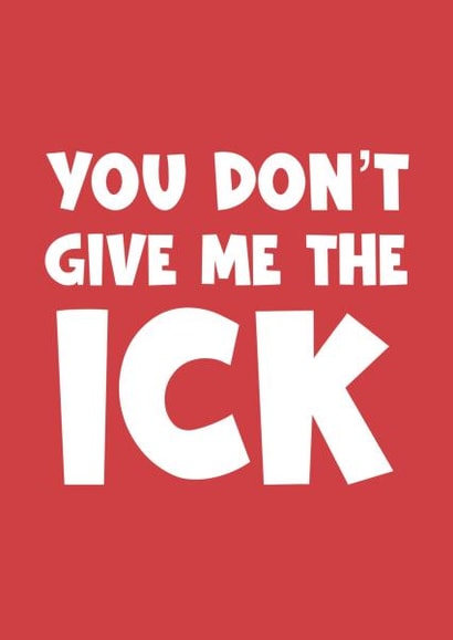 Funny Anniversary Card - for your other half - Ick | thortful