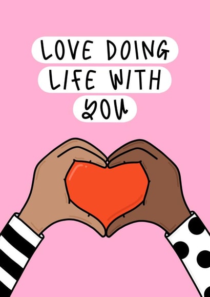 Love Doing Life With You - Cute Valentine’s Day Card | thortful