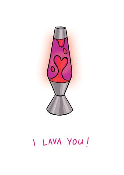 Cute Lava Lamp card for significant other, Valentine's, anniversary etc ...