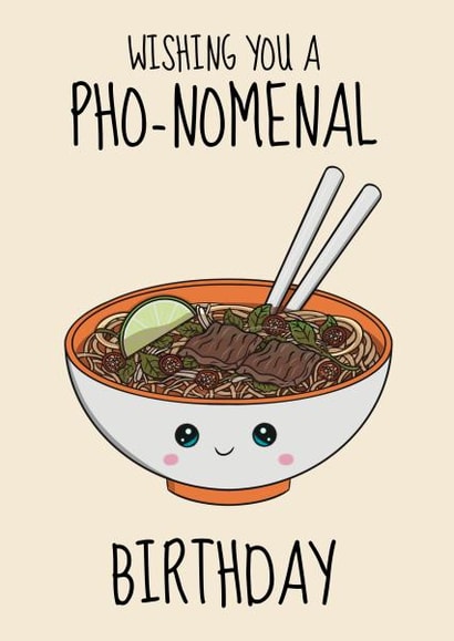 Cute Birthday Card - Pho Noodles | thortful