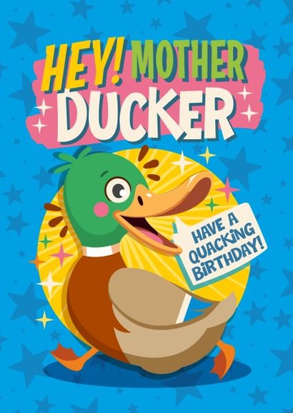 Cheeky Duck Birthday Card - Mother Ducker - Quacking Birthday | thortful